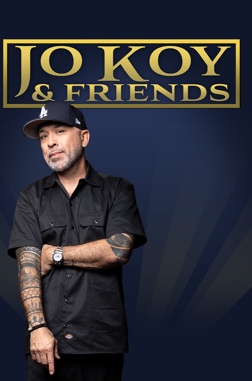 Jo Koy & Friends | Niagara Falls Tourism